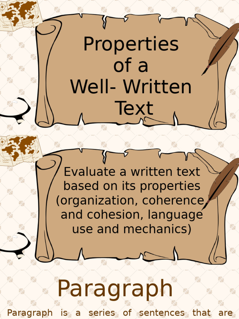 3rd - Properties of A Well - Written Text | PDF | Paragraph | Essays