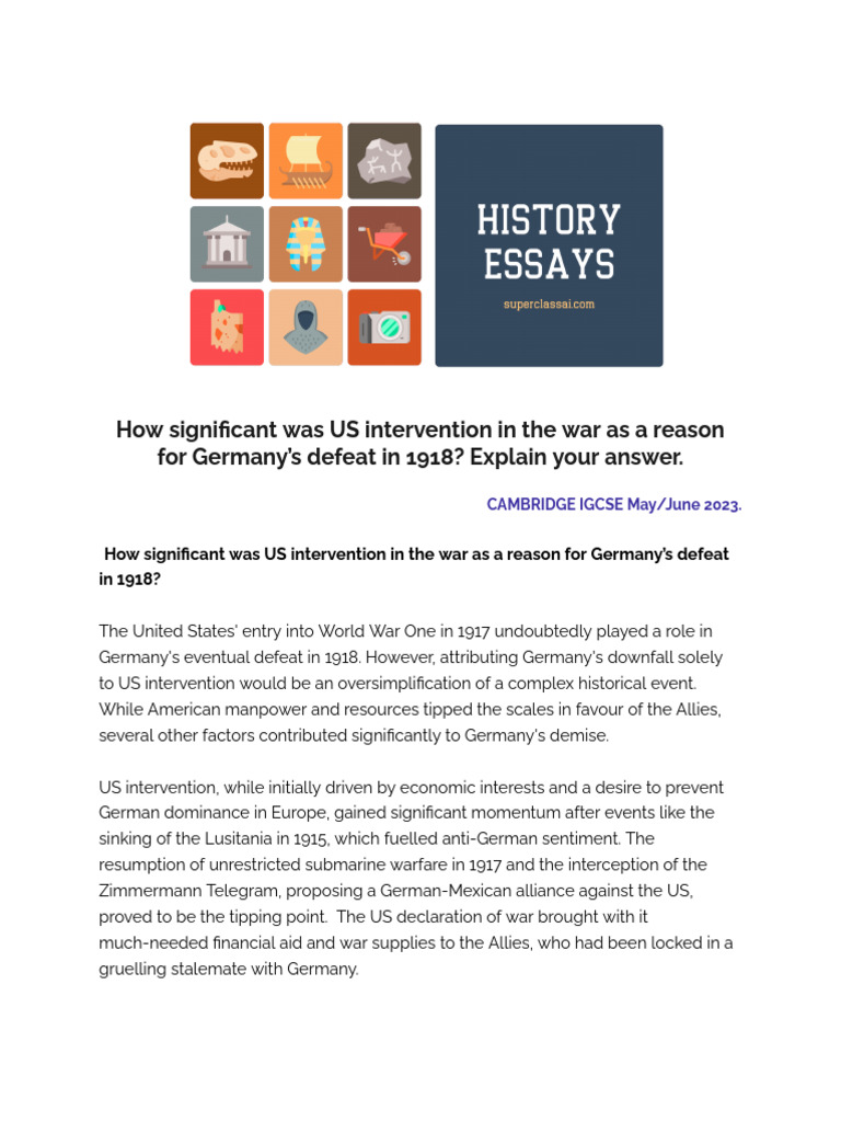 How Significant Was US Intervention in The War As A Reason For Germany ...