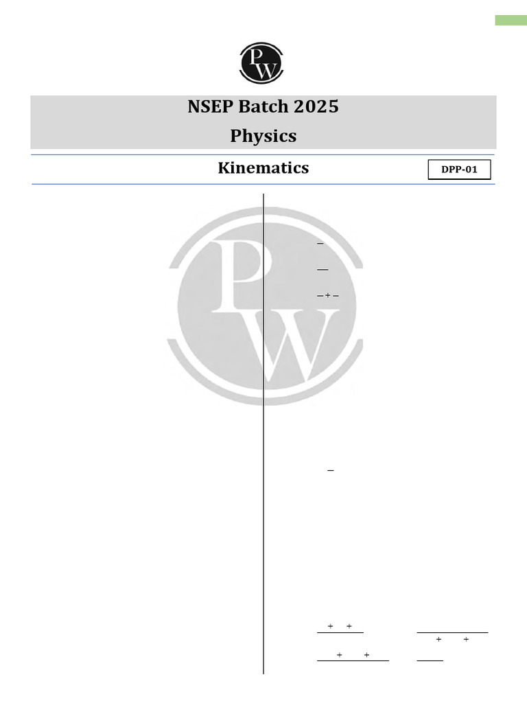 Kinematics_Dpp_01_of_lec_03_NSEP_2_Year_Integrated_Program66261 | PDF ... Kinematics_Dpp_01_of_lec_03_NSEP_2_Year_Integrated_Program66261 | PDF ...