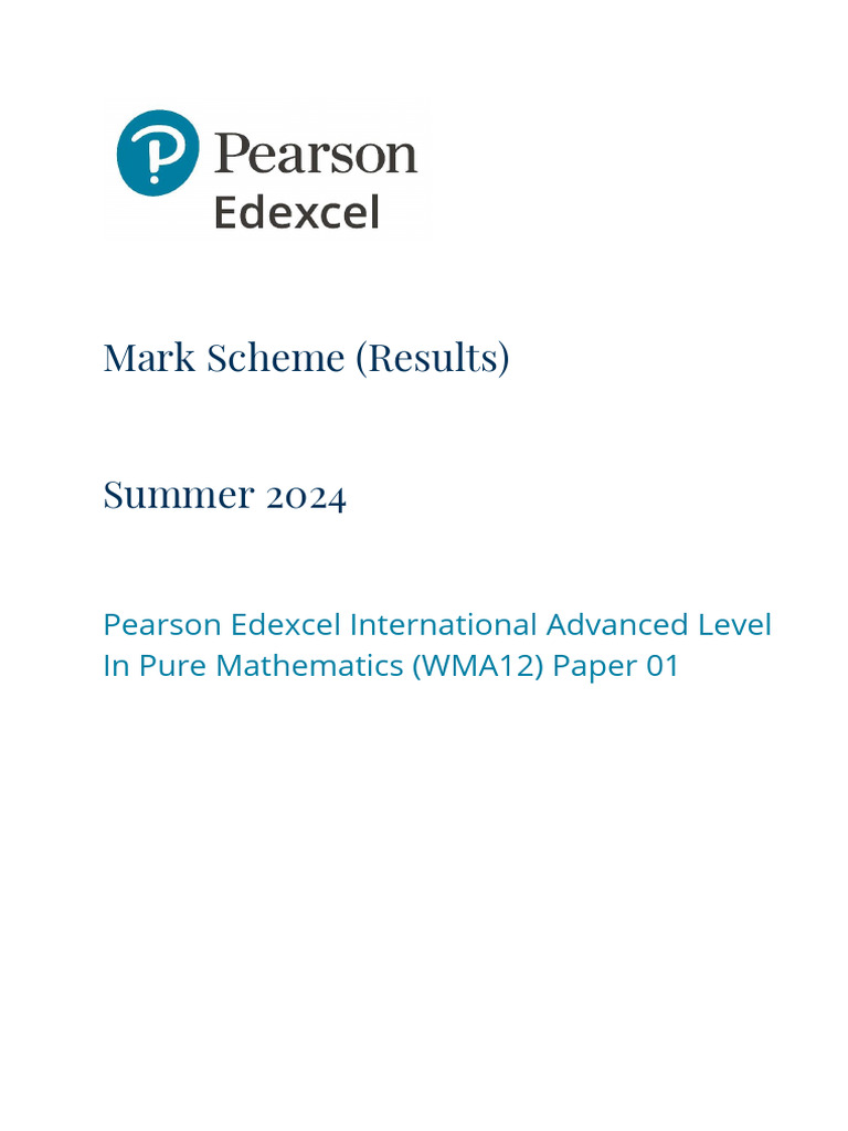 Summer 2024 Pure Mathematics Mark Scheme | PDF | Mathematics ...