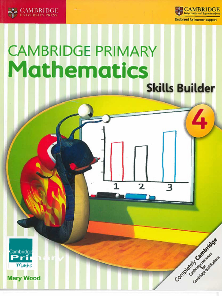 Cambridge Primary Mathematics Skills Builder 4 | PDF Cambridge Primary Mathematics Skills Builder 4 | PDF