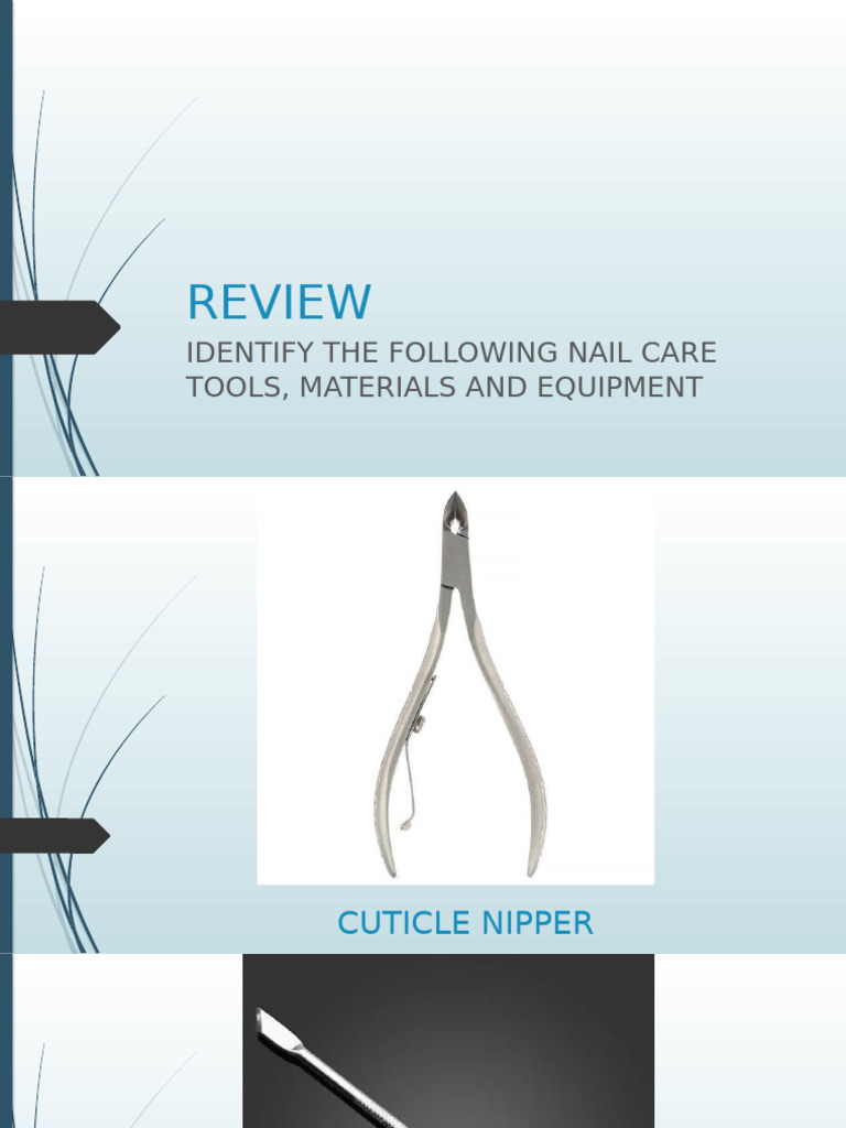 Use of Nail Care Tools1wk1.1 | PDF | Nail (Anatomy) | Finger