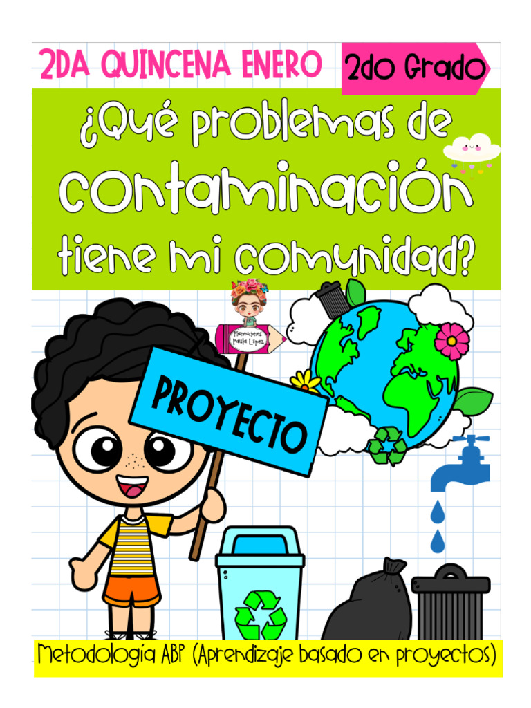 Contaminacion 2da Enero 2do Grado ABP | PDF | Residuos | Reciclaje