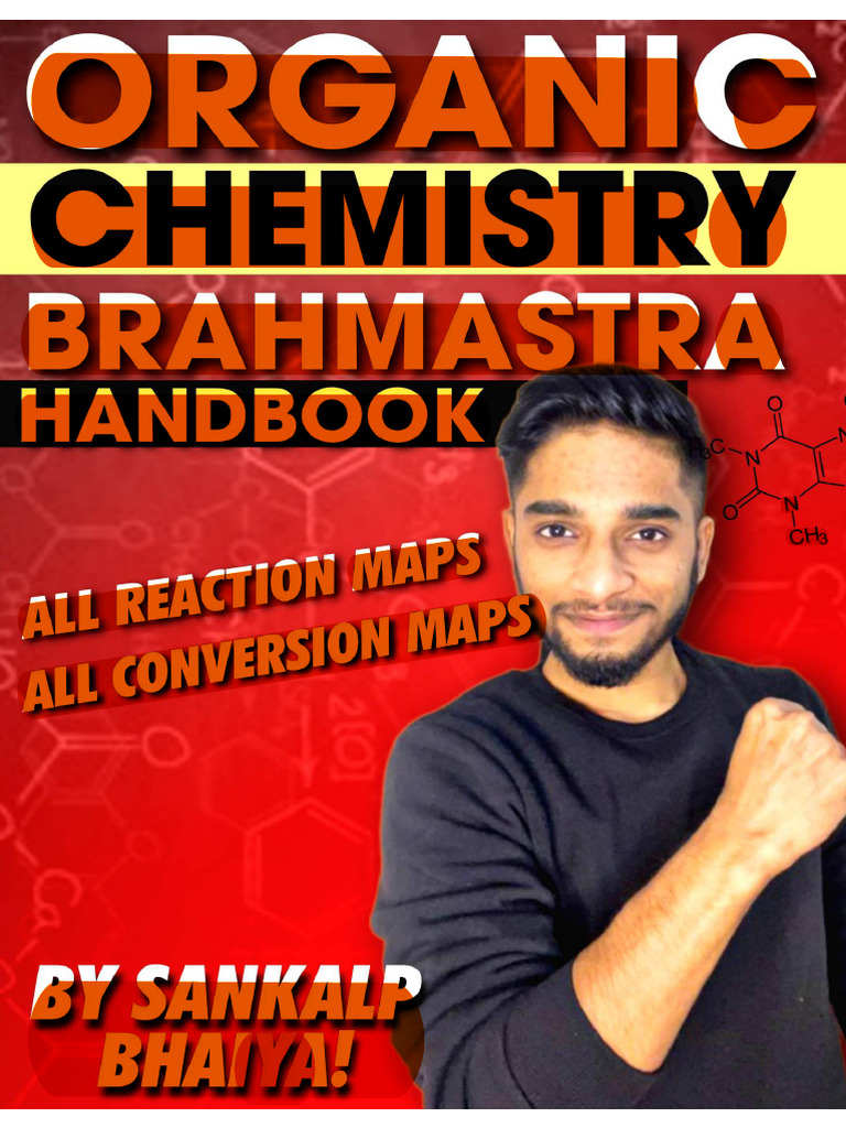 Organic chemistry brahmastra handbook! | PDF