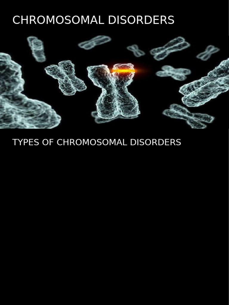 Chromosomal Disorders | PDF