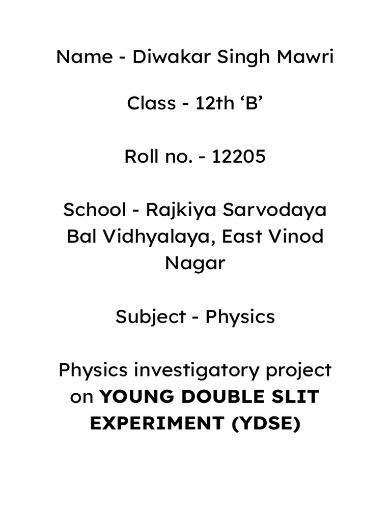 Physics Investigatory Project | PDF | Wavelength | Diffraction