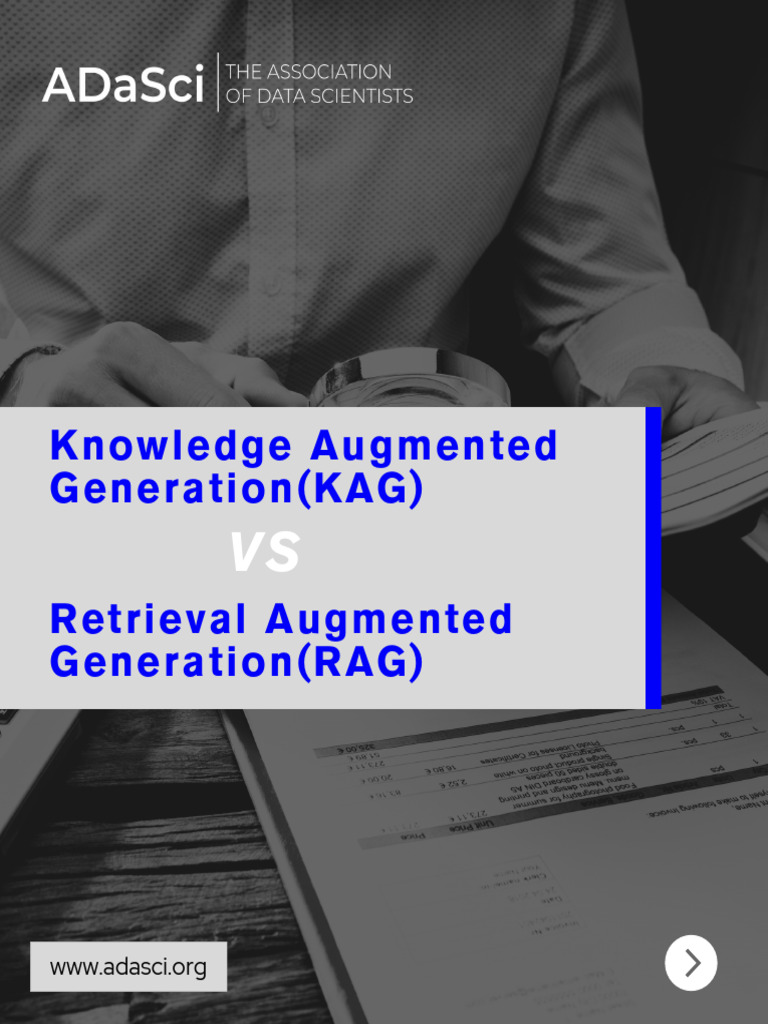 Differences Between KAG and RAG PDF | PDF | Information | Knowledge