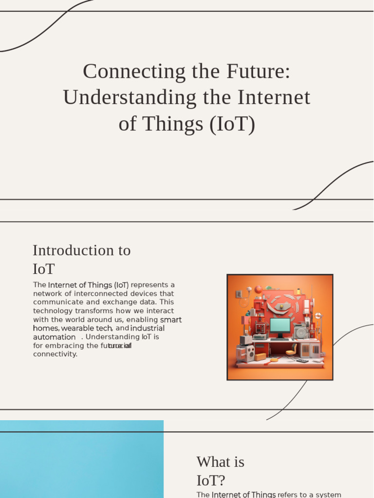 Slidesgo Connecting The Future Understanding The Internet of Things Iot 20250101160535p4qZ | PDF ...