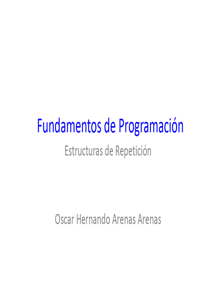 4. Estructuras Repetitivas | PDF | Algoritmos | Programación de ...