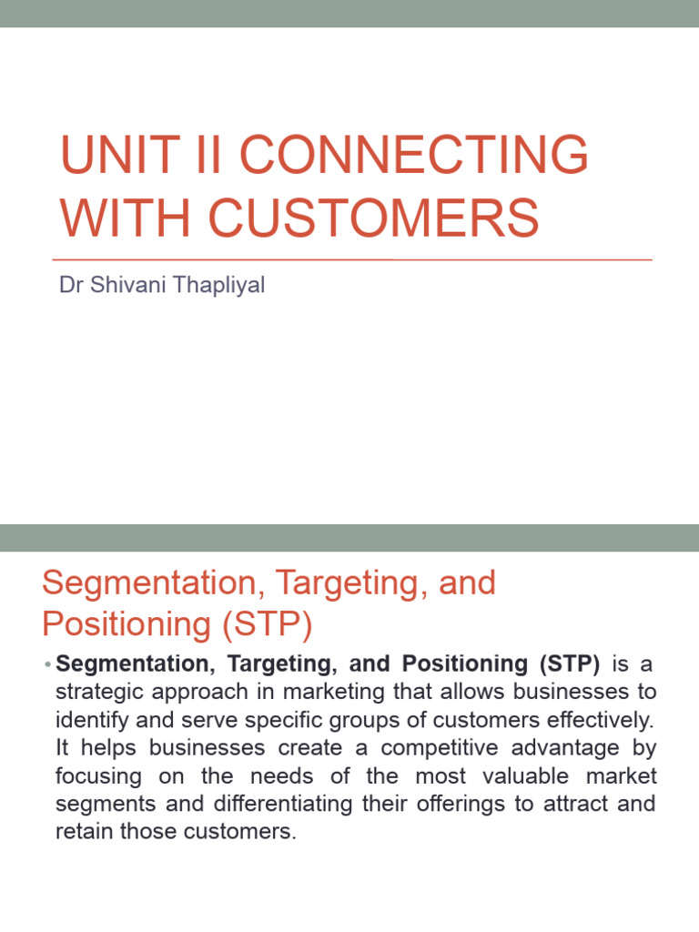 Unit II Connecting With Customers.pptx | PDF | Marketing | Market ...