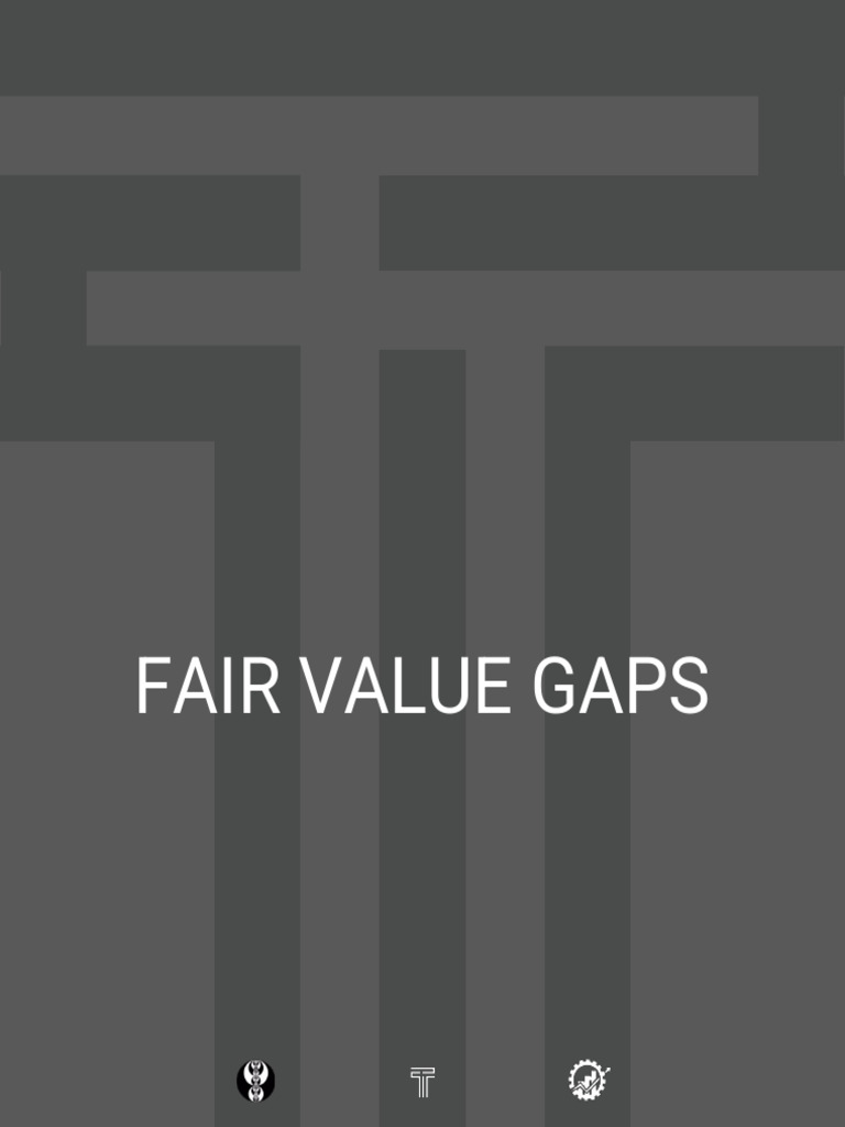 Faire Value Gaps Three Types | PDF | Financial Markets | Market (Economics)