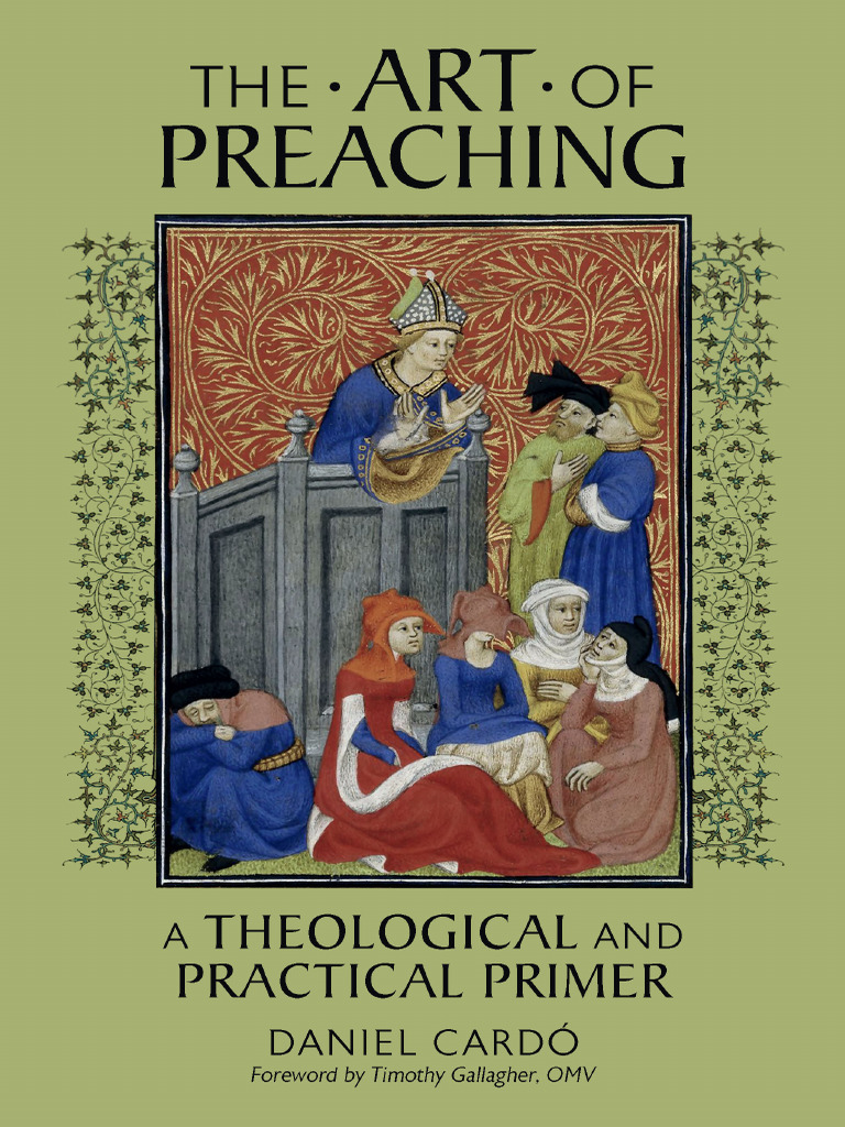 Daniel Cardo - The Art of Preaching - A Theological and Practical ...