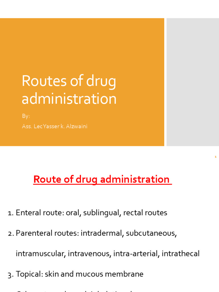 Routes of Administration Intro - PPTX Lab 1 | PDF | Topical Medication ...