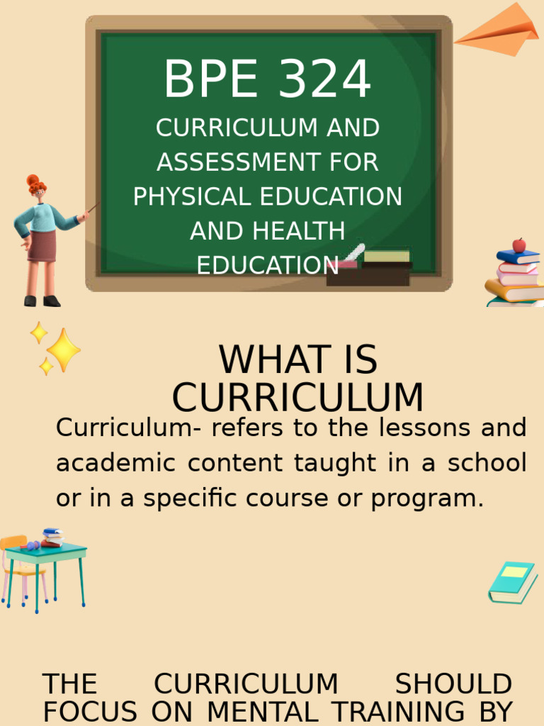 Bpe 324 1st Exam Coverage | PDF | Curriculum | Learning