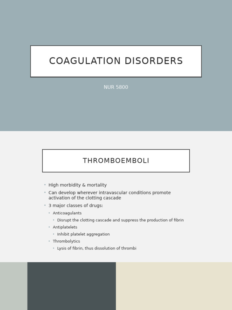 NUR 5800 - Coagulation | PDF | Coagulation | Clinical Medicine