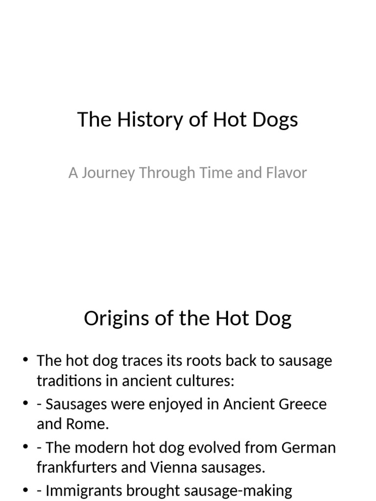 History of Hot Dogs Presentation | PDF