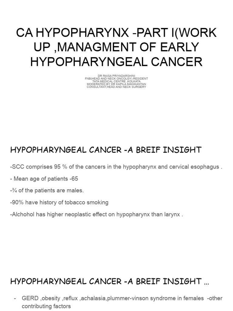 Ca Hypopharynx - Part I (Work Up, Managment of Early Hypopharyngeal ...