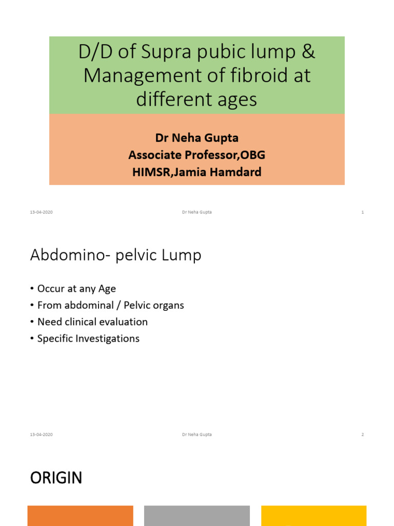 DD of Supra Pubic Lump Management of Fibroid According To Age | PDF ...