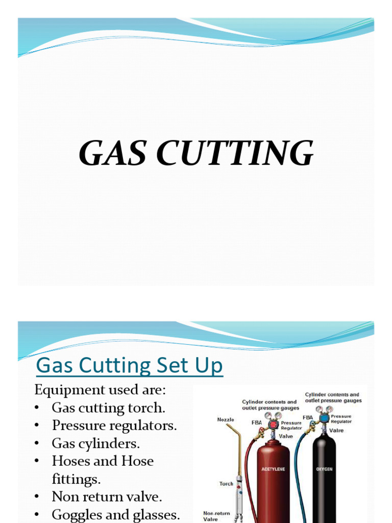 Gas Cutting Equipment and Techniques | PDF | Secondary Sector Of The ...