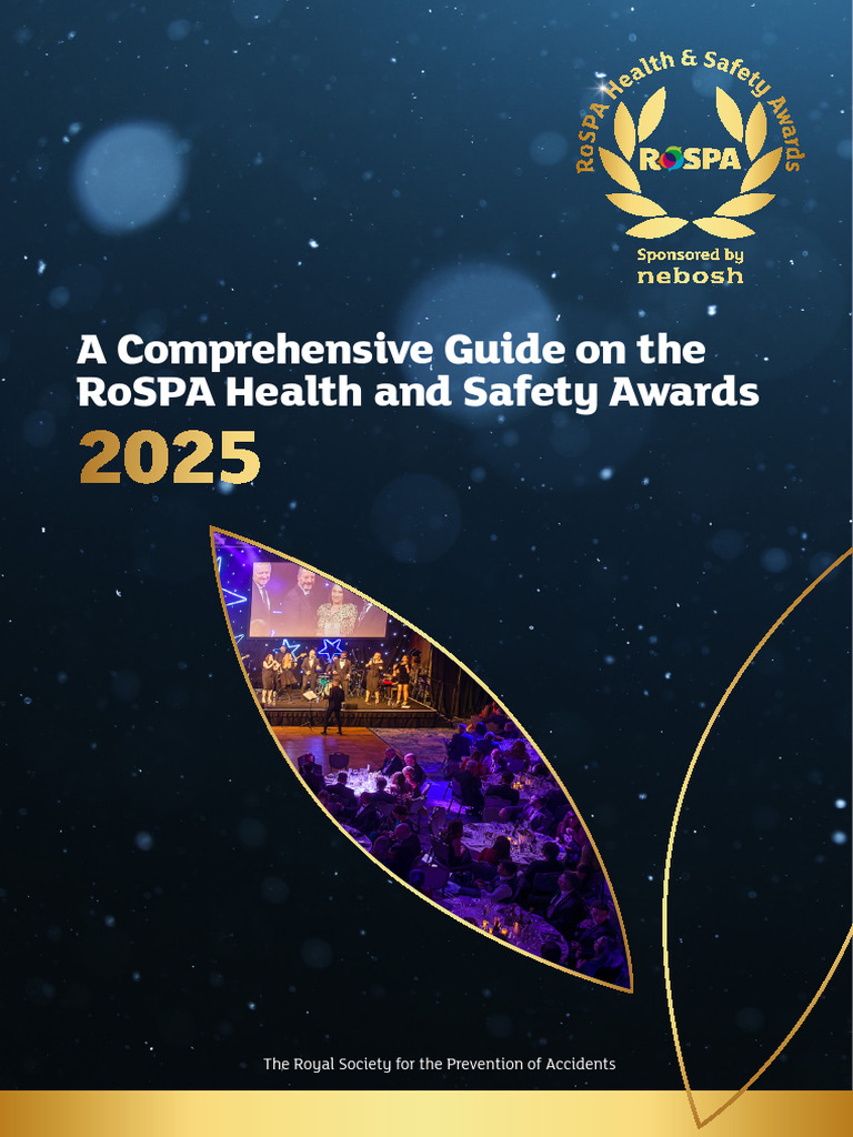 Comprehensive Guide To The RoSPA Awards 2025 | PDF | Occupational ...