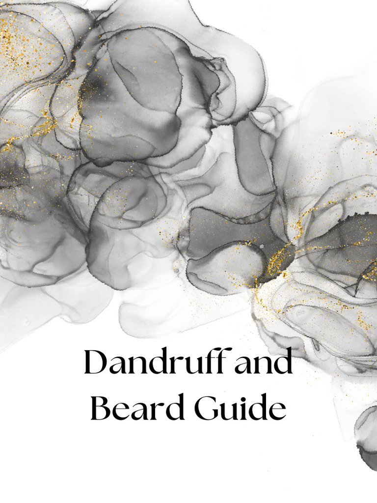 Dandruff and Beard Guide | PDF | Shampoo