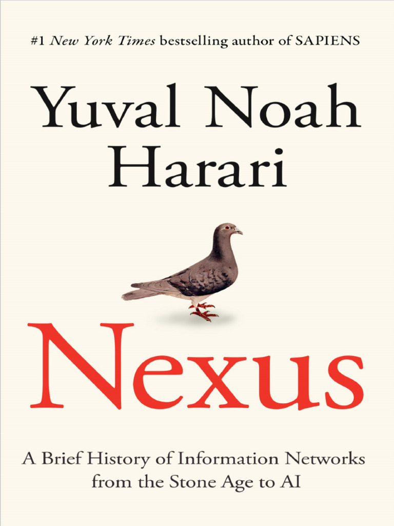 Nexus - A Brief History of Infor - Yuval Noah Harari | PDF