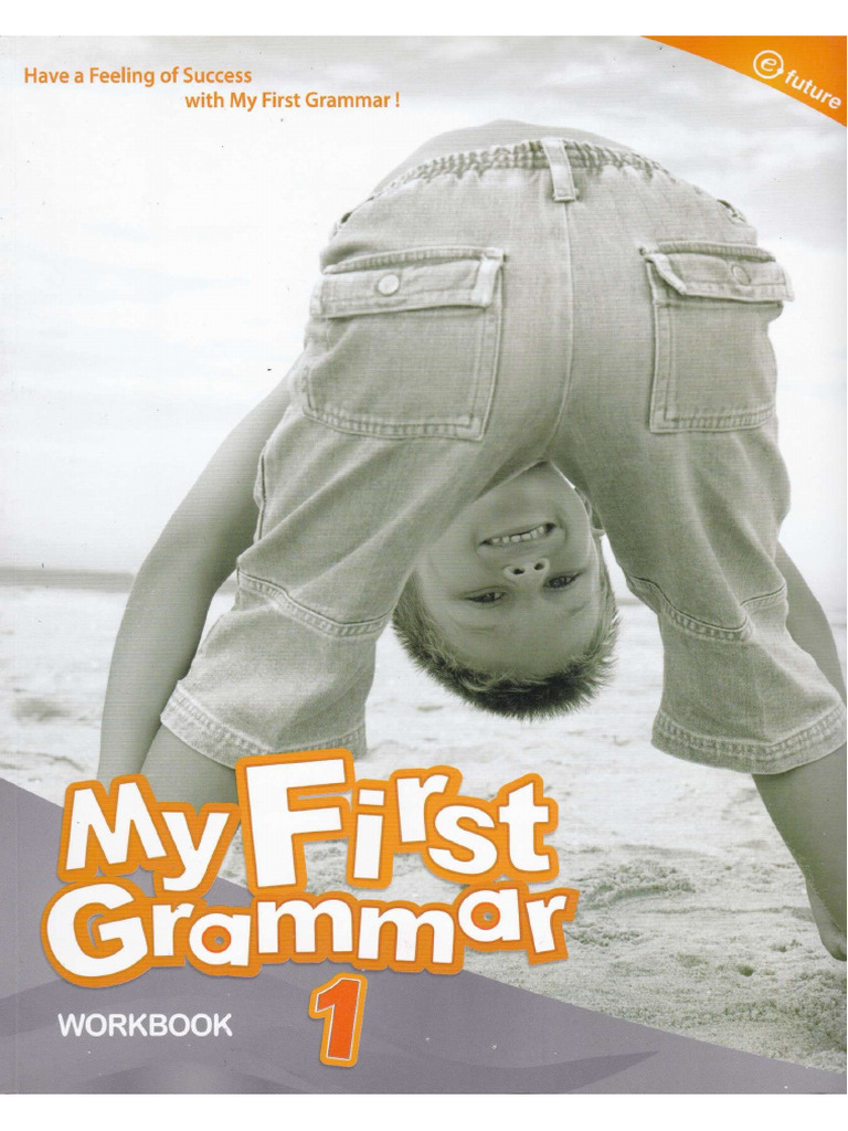 Efuture - My First Grammar Workbook 1 | PDF