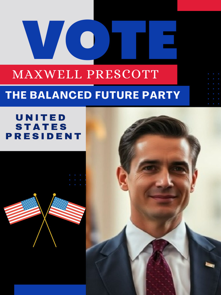 Maxwell Prescott: Balanced Future Party | PDF