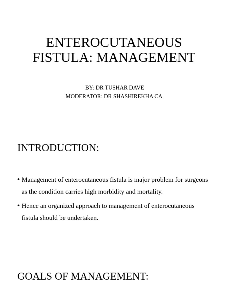 Enterocutaneous Fistula Management | PDF | Sepsis | Surgery