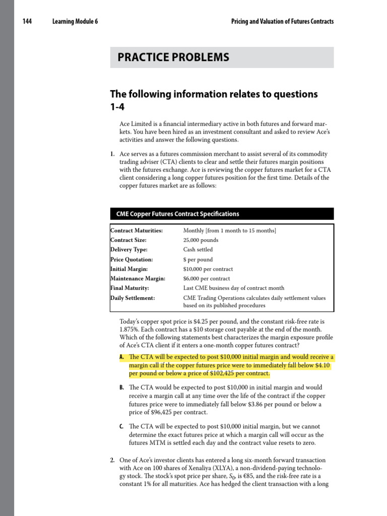 CFA1 - DER - 2024 - M6 - Curriculum Practice Questions | PDF | Futures Contract | Futures Exchange