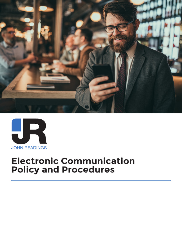 John Readings Electronic Communication Policy and Procedures | PDF | Internet | Download