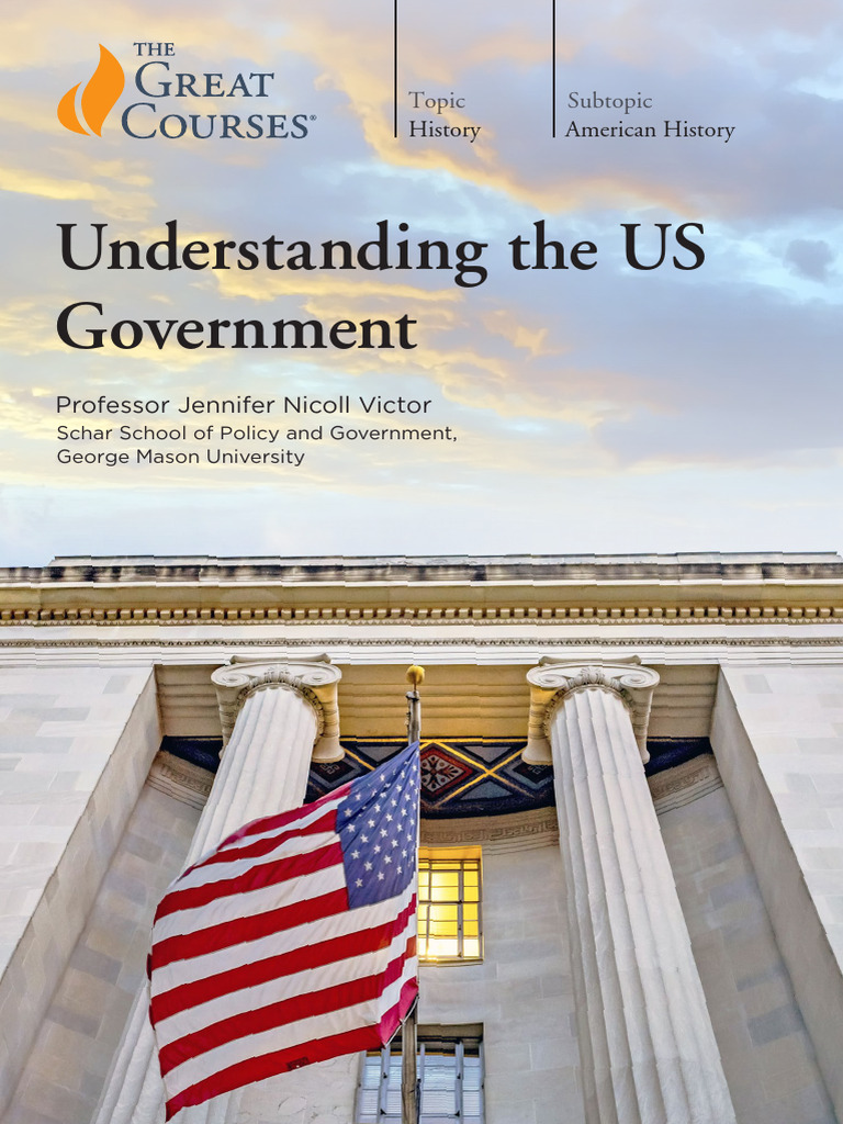 Understanding The US Government (Dr. Jennifer Nicoll Victor) 2020 - (Z ...