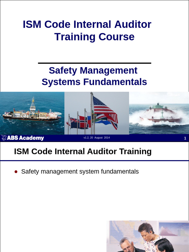 02 - ISM Code Internal Auditor - Safety Management System Fundamentals ...