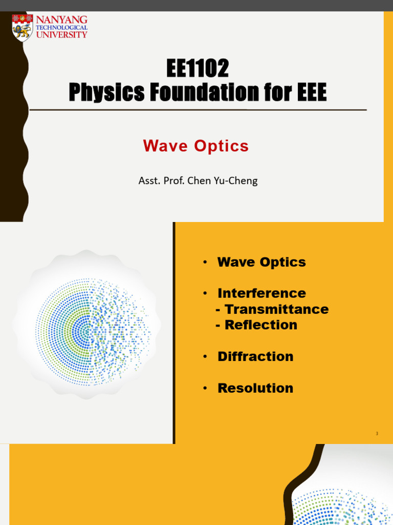 EE1102 PPT Chapter3 WaveOptics (2024) | PDF | Wavelength | Waves