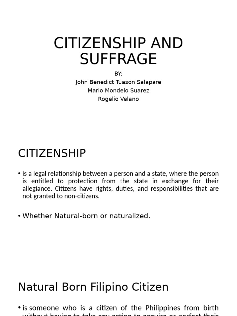 CONSTI GROUP 7 CITIZENSHIP AND SUFFRAGE 2 | PDF | Naturalization ... CONSTI GROUP 7 CITIZENSHIP AND SUFFRAGE 2 | PDF | Naturalization ...