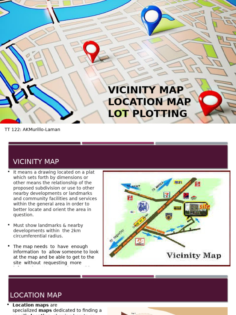 2. Vicinity Map, Location Map & Lot Plotting | PDF | Land Lot | Map