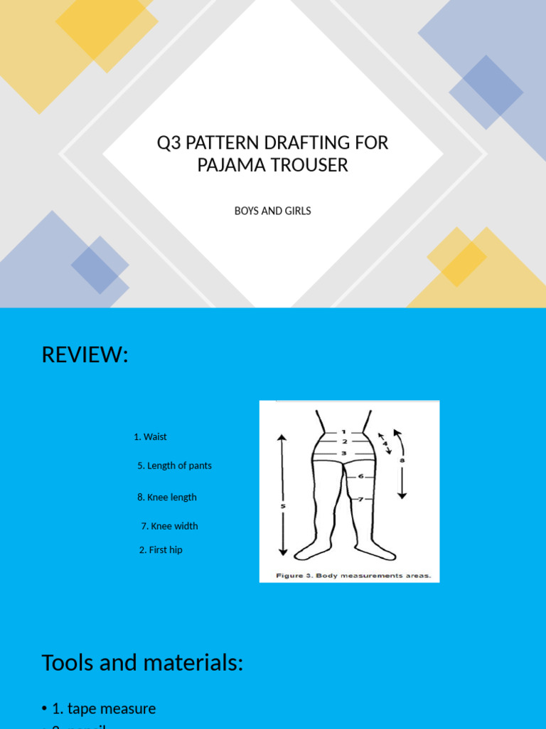 Q4 Pattern Drafting For Pajama Trouser | PDF | Seam (Sewing) | Length