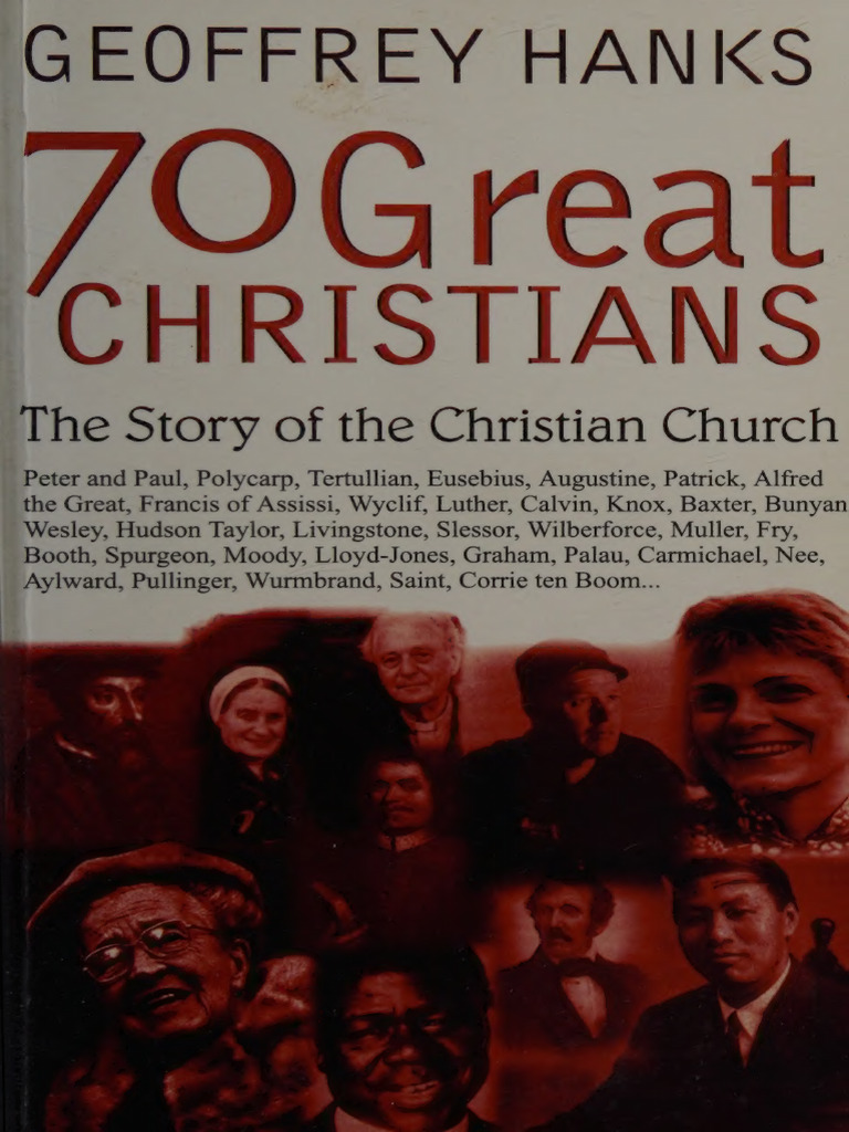 70 Great Christians - Changing The World - Hanks, Geoffrey - 1992 ...