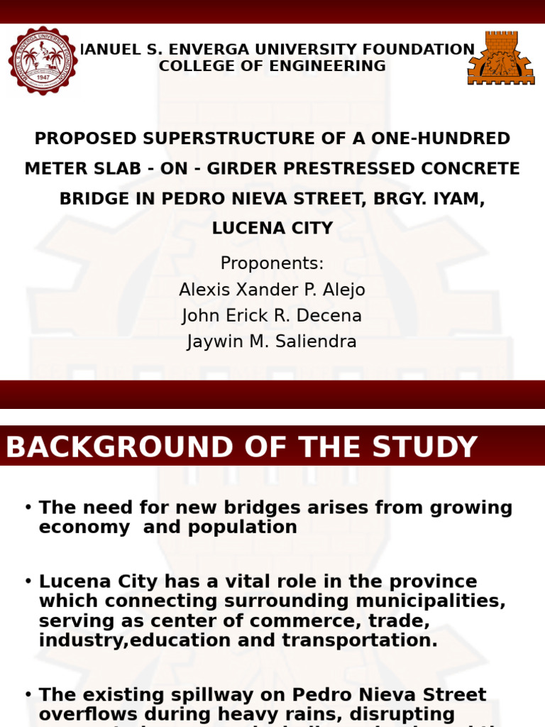 Proposed Superstructure of A One-Hundred Meter Slab - On - Girder ...