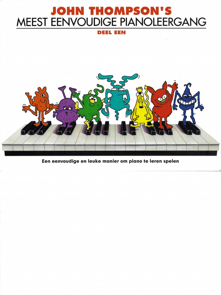 Thompson John - Meest Eenvoudige Pianoleergang Deel 1 | PDF