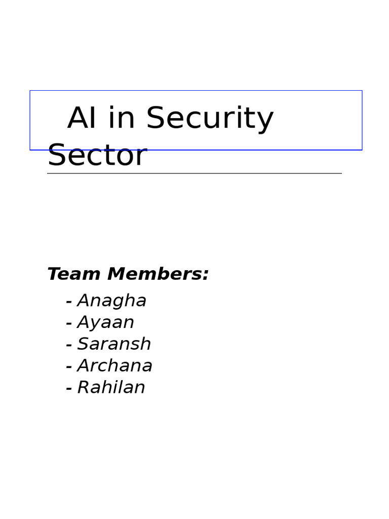 AI in Security Sector | PDF | Security | Computer Security AI in Security Sector | PDF | Security | Computer Security
