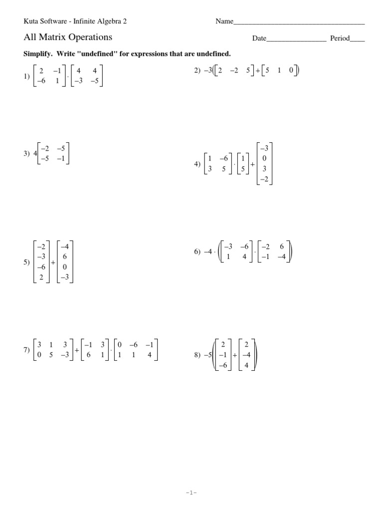 Solving Matrix Operations and Exploring Properties of Matrix Algebra ...