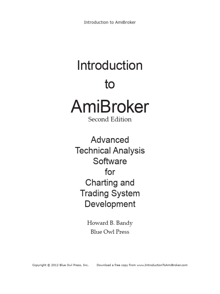 [Book] Introduction to Amibroker (2023.11.17) | PDF | Technical Analysis | Microsoft Windows