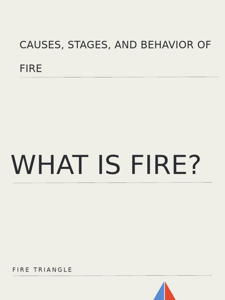 Understanding Fire: Causes and Stages | PDF