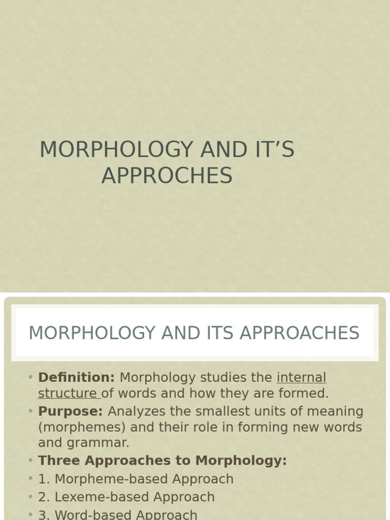 Understanding Morphology Approaches | PDF | Morphology (Linguistics) | Word