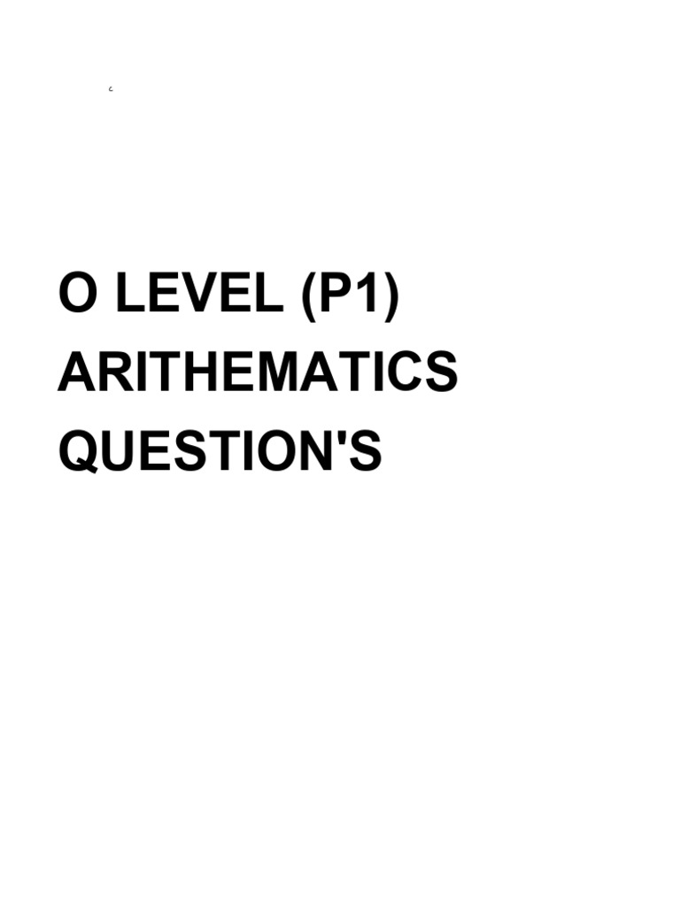 O Level Arithmetic Practice Questions | PDF | Numbers | Elementary ...