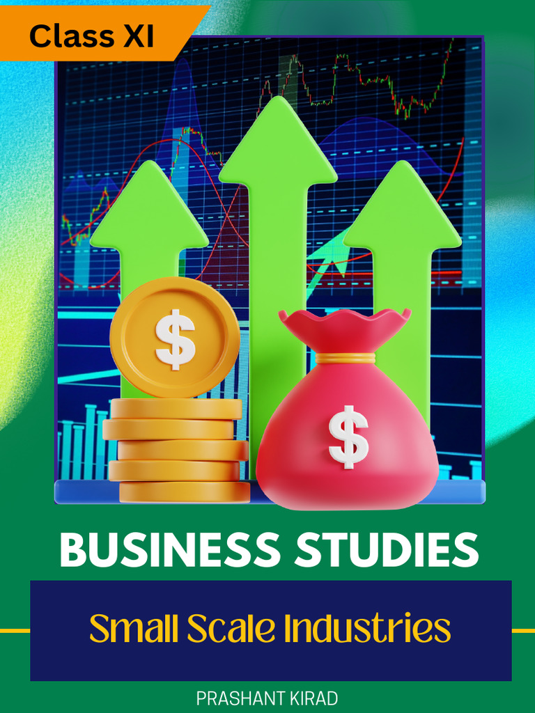 Ch-9 Small Scale Industries (Prashant Kirad) | PDF | Entrepreneurship | Intellectual Property
