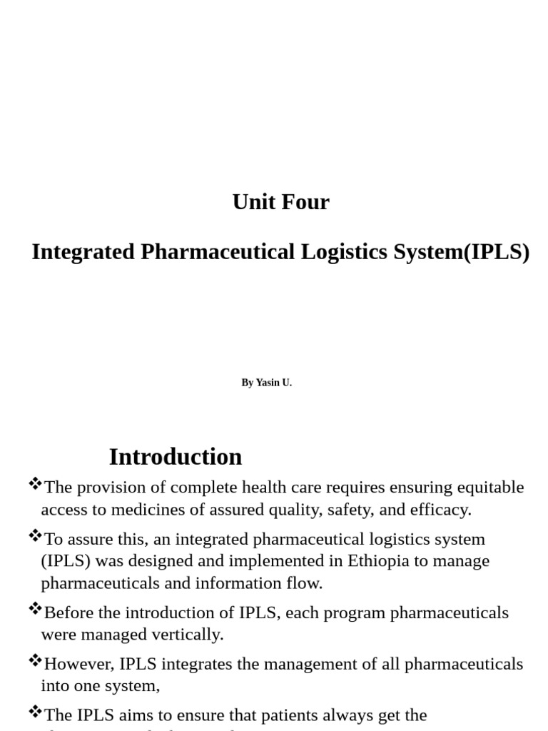 Unit 4.integrated Pharmaceutical Logistic System (IPLS) | PDF ...