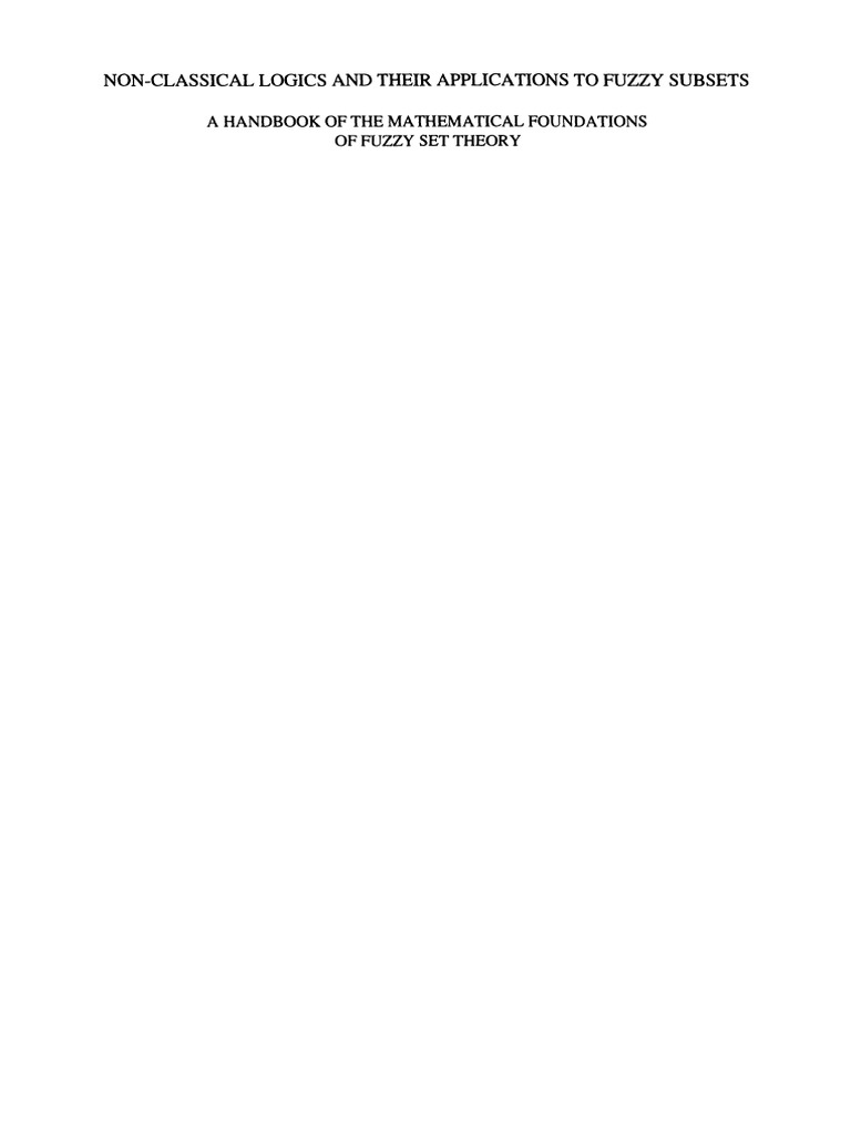 Non-Classical Logics and Their Applications To Fuzzy Subsets | PDF | Mathematical Logic | Field ...