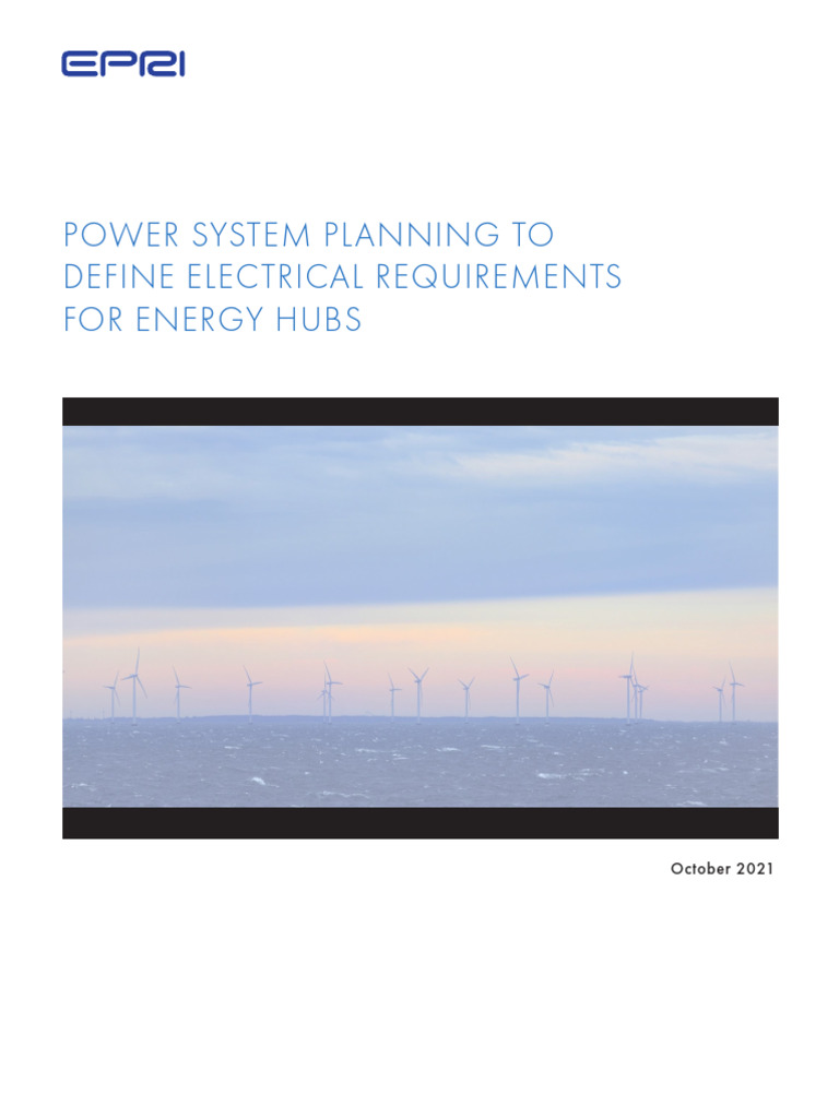 Power System Planning To Define Electrical Requirements For Energy Hubs ...